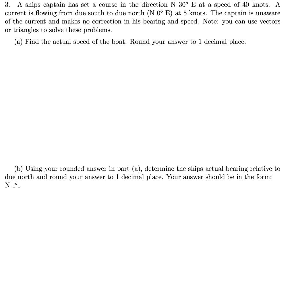 Solved 3. A ships captain has set a course in the direction | Chegg.com