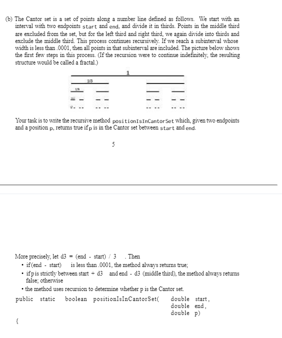Solved (b) The Cantor set is a set of points along a number | Chegg.com