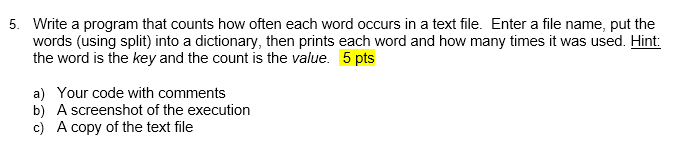 Solved 5. Write a program that counts how often each word | Chegg.com