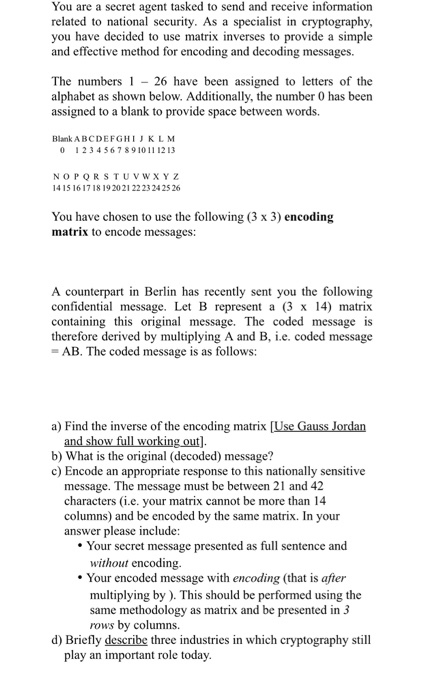 You are a secret agent tasked to send and receive | Chegg.com