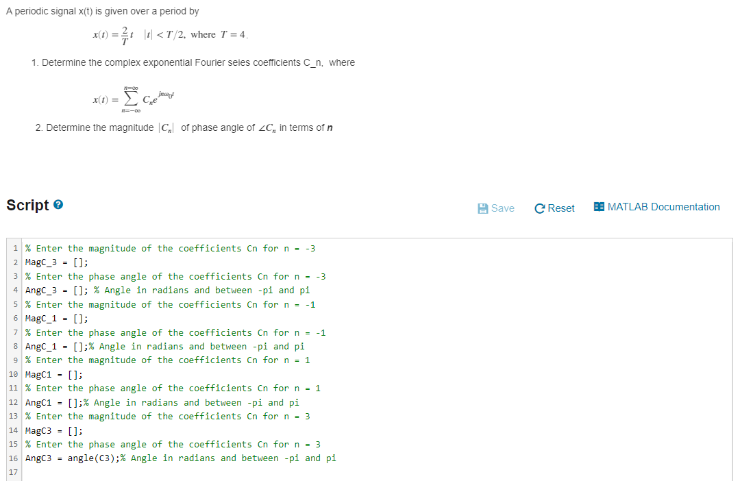Solved A periodic signal x(t) is given over a period by | Chegg.com