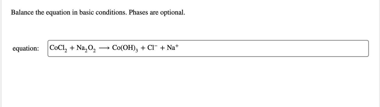 Solved Balance the equation in basic conditions. Phases are | Chegg.com