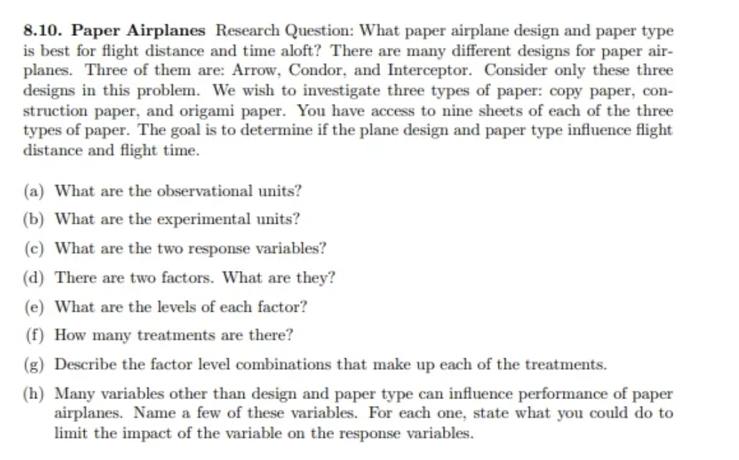 Solved 8.10. Paper Airplanes Research Question: What paper | Chegg.com