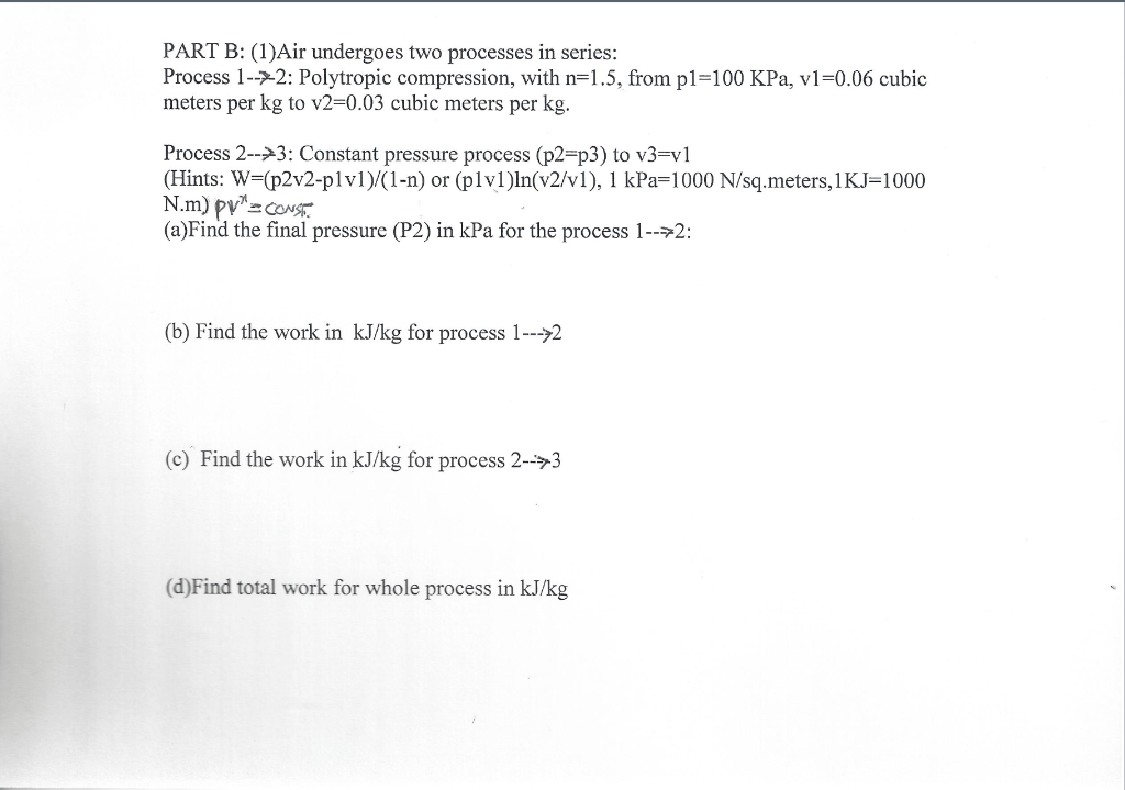 Solved PART B: (1)Air undergoes two processes in series: | Chegg.com