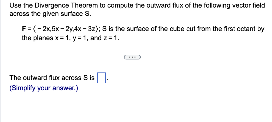 Solved Use the Divergence Theorem to compute the outward | Chegg.com