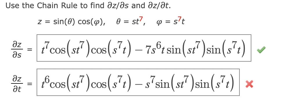 Solved Use the Chain Rule to find ∂z/∂s and ∂z/∂t. | Chegg.com
