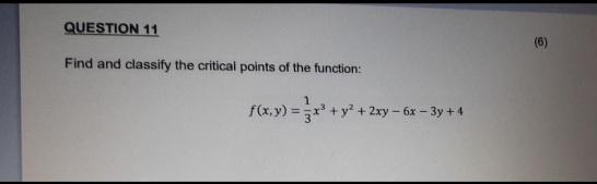 Solved (6) Find and classify the critical points of the | Chegg.com