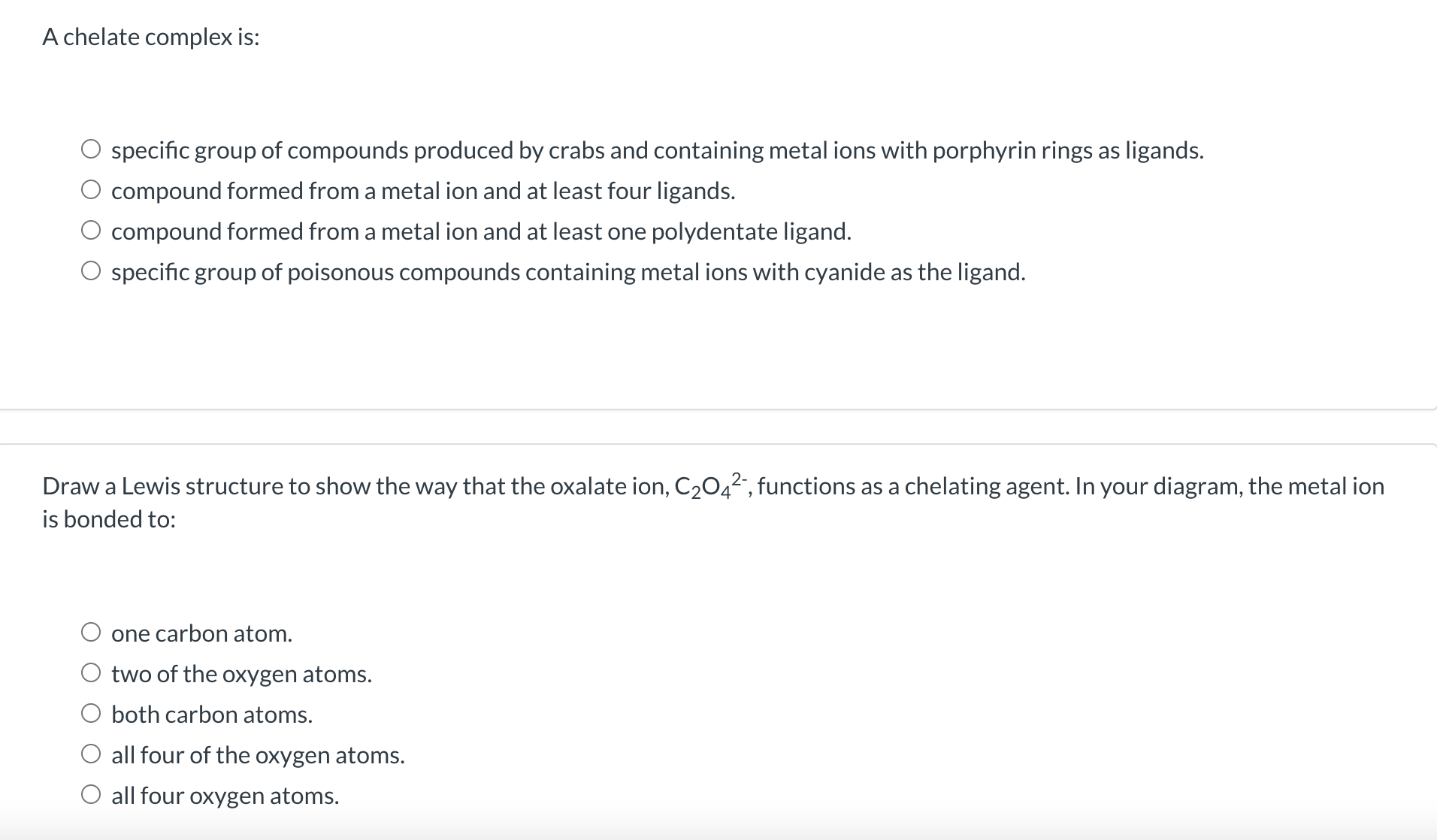 Solved A chelate complex is: specific group of compounds | Chegg.com