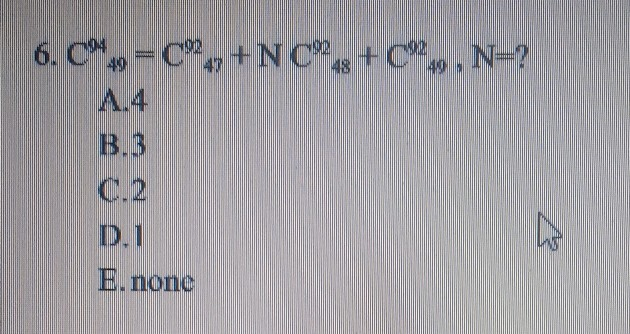 Solved 6. C*,=c,+Nº+c. N-? A.4 B.3 C.2 D.1 E.nonc | Chegg.com