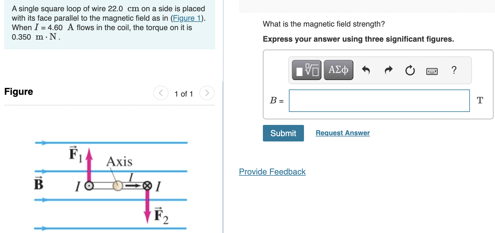 Solved A single square loop of wire 22.0 cm on a side is | Chegg.com