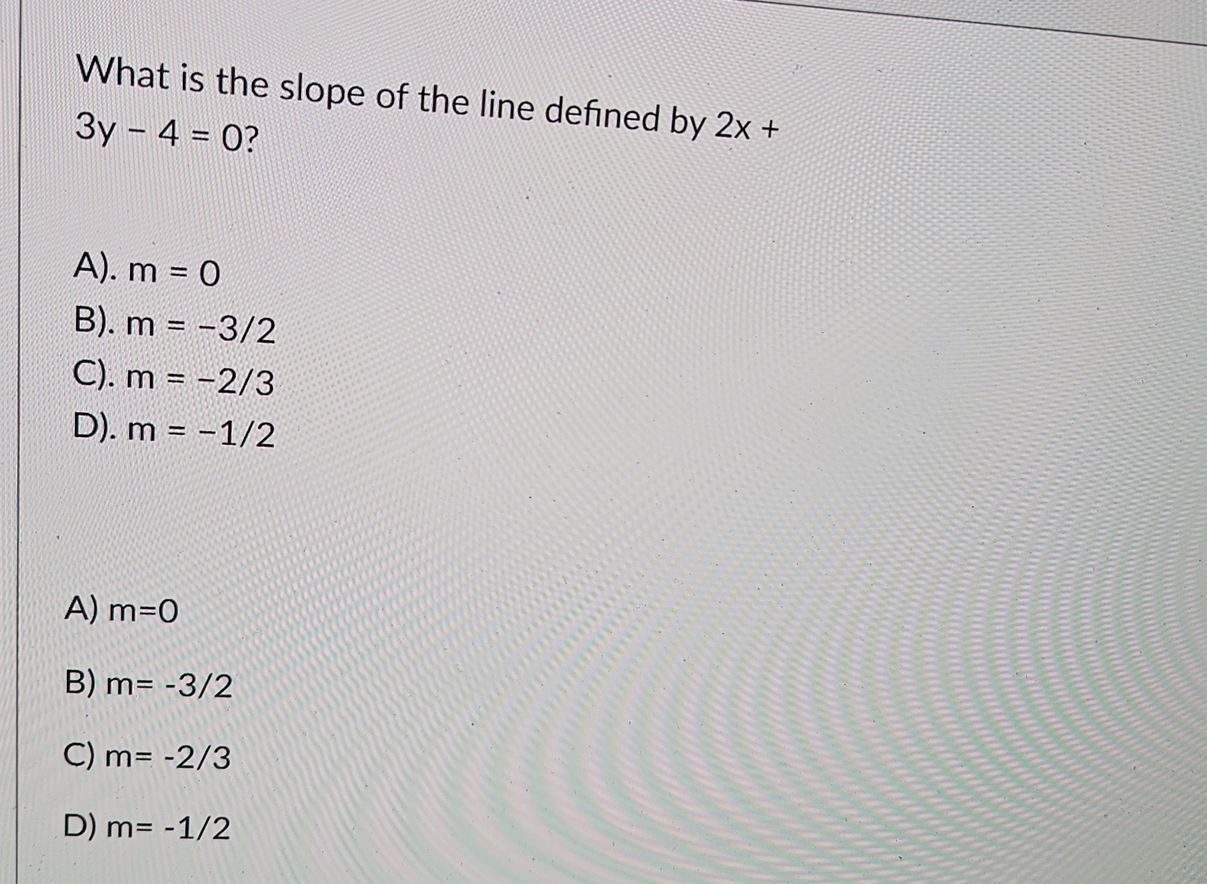 Solved What is the slope of the line defined by | Chegg.com