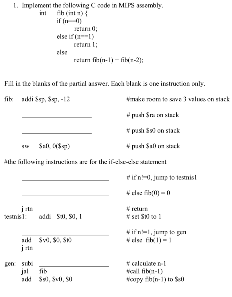 1. Implement the following C code in MIPS assembly. | Chegg.com