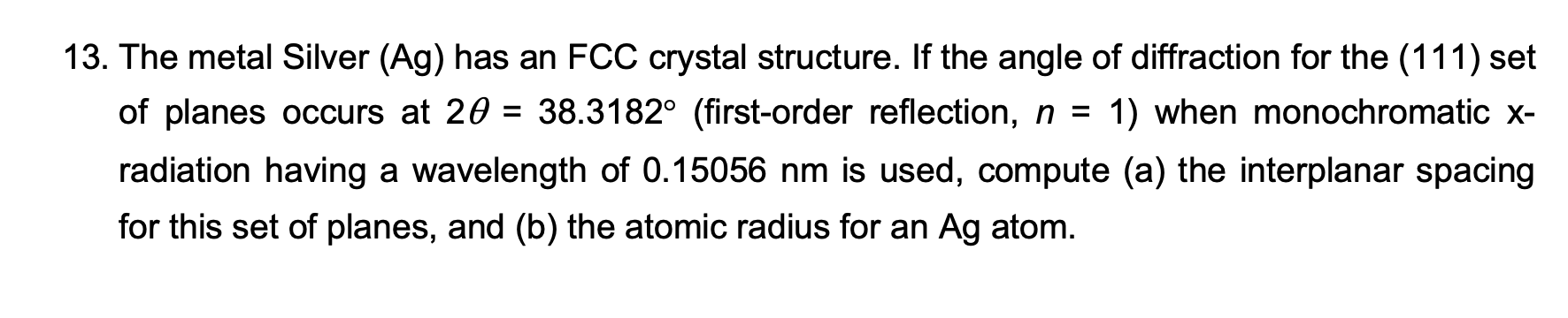 Solved The unit cell for Silicon (Si) has cubic symmetry, | Chegg.com
