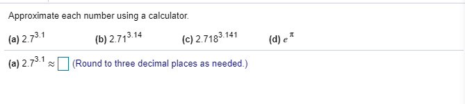 Solved Approximate each number using a calculator. (a) | Chegg.com