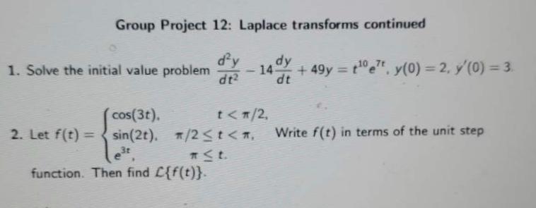 Solved Group Project 12: Laplace transforms continued 1. | Chegg.com