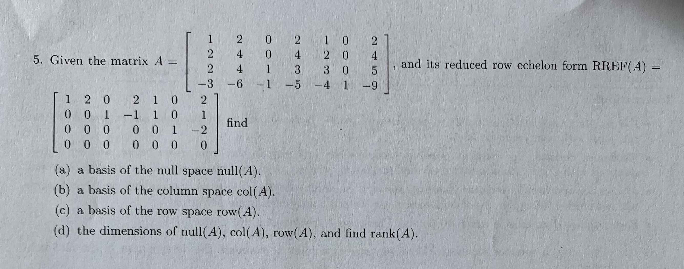 Solved 5. Given the matrix | Chegg.com