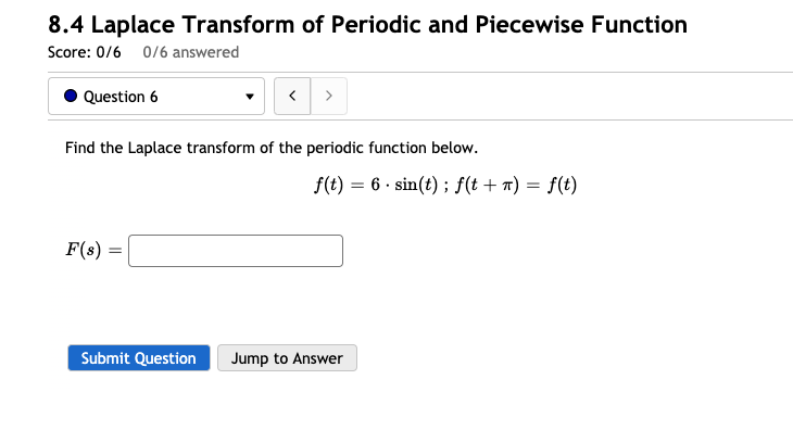 Solved 8.4 Laplace Transform of Periodic and Piecewise | Chegg.com