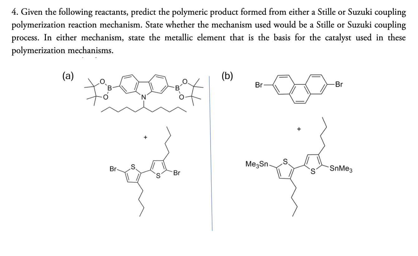 Solved Given the following reactants, predict the polymeric | Chegg.com