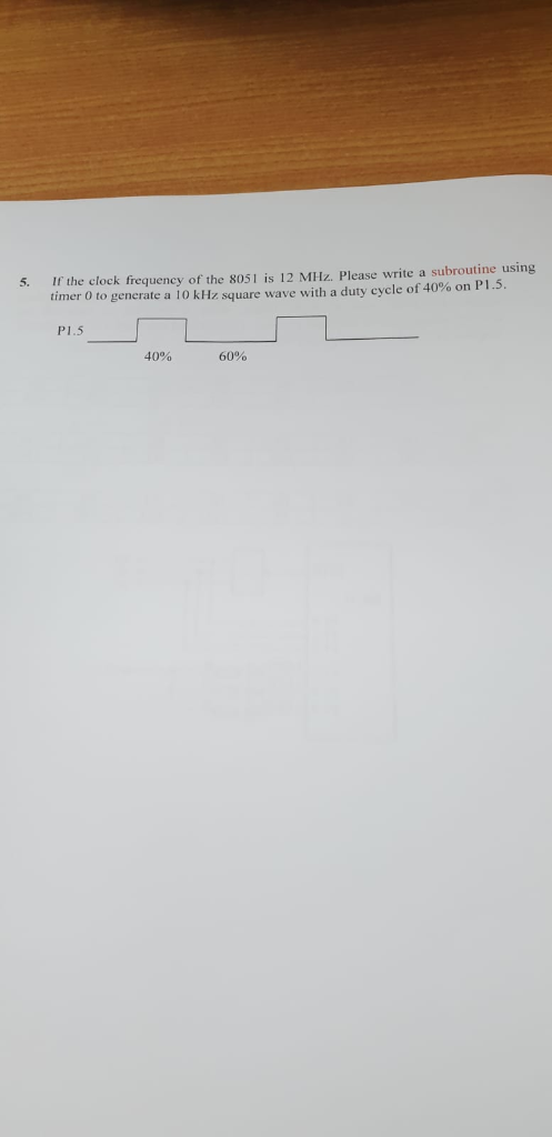Solved If the cloc timer 0 to generate a 10 kHz square wave | Chegg.com