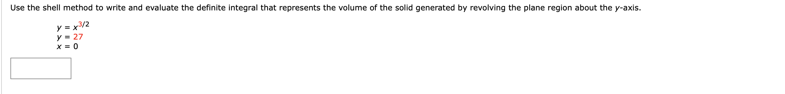 Solved Use the shell method to write and evaluate the | Chegg.com