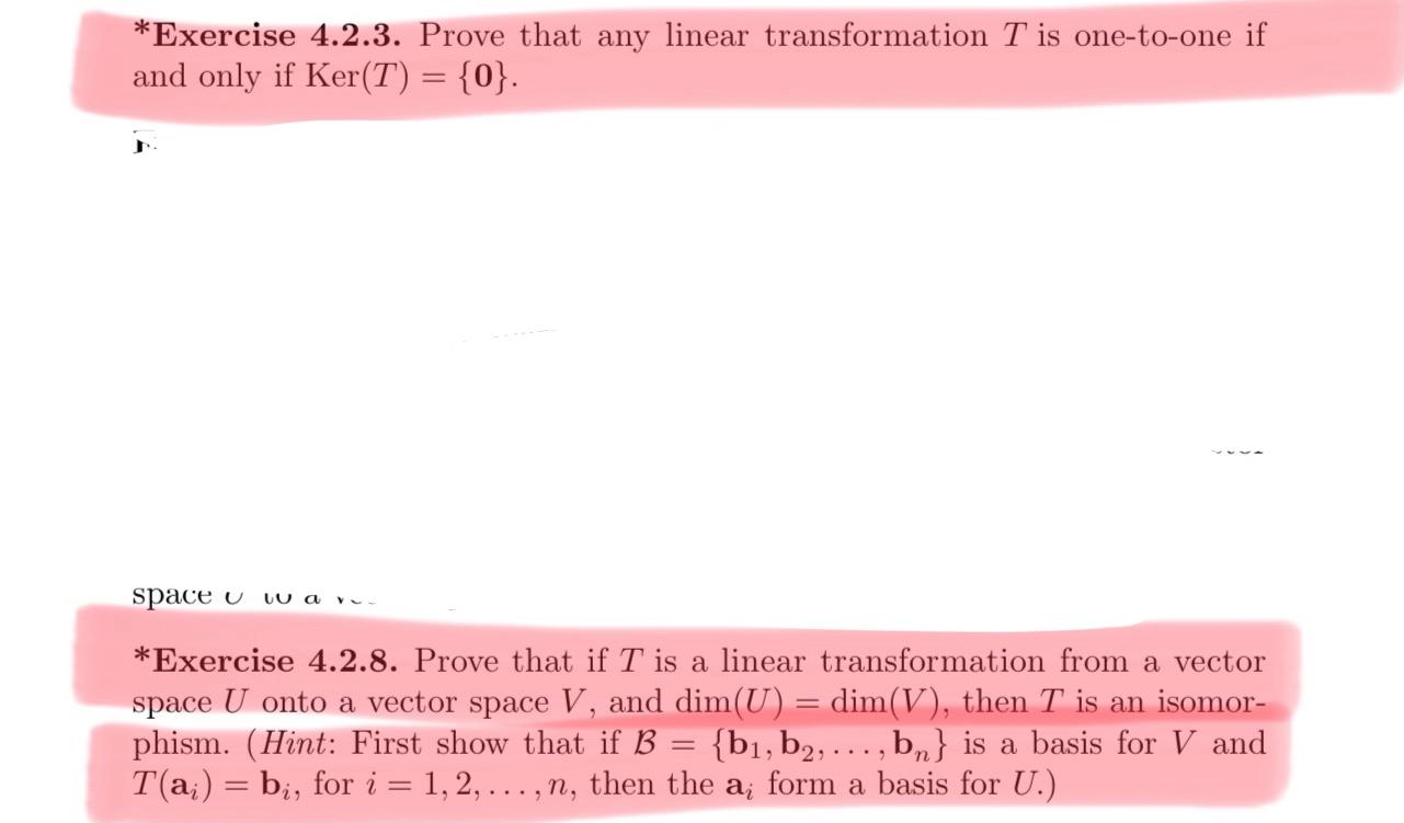 Solved *Exercise 4.2.3. Prove that any linear transformation | Chegg.com