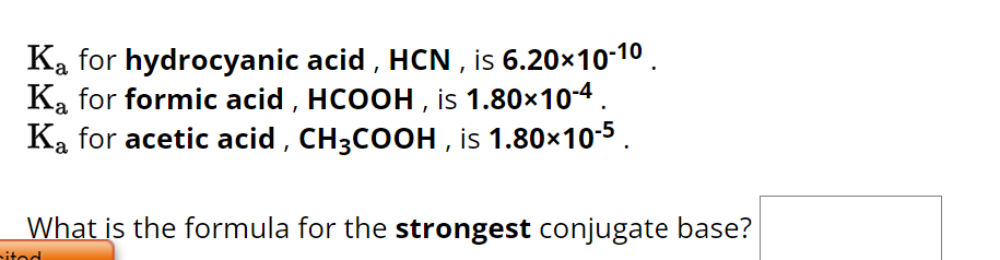 Solved Ka for hydrocyanic acid, HCN, is 6.20×10−10. Ka for | Chegg.com