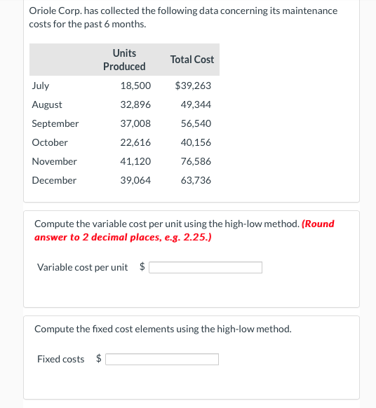 Solved Oriole Corp. has collected the following data | Chegg.com