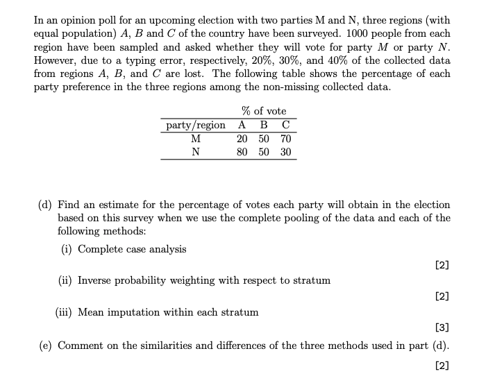 Solved In an opinion poll for an upcoming election with two | Chegg.com