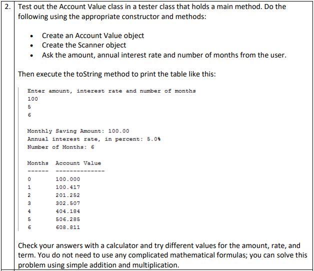 Solved 1. Create a program called Account Value. This will | Chegg.com