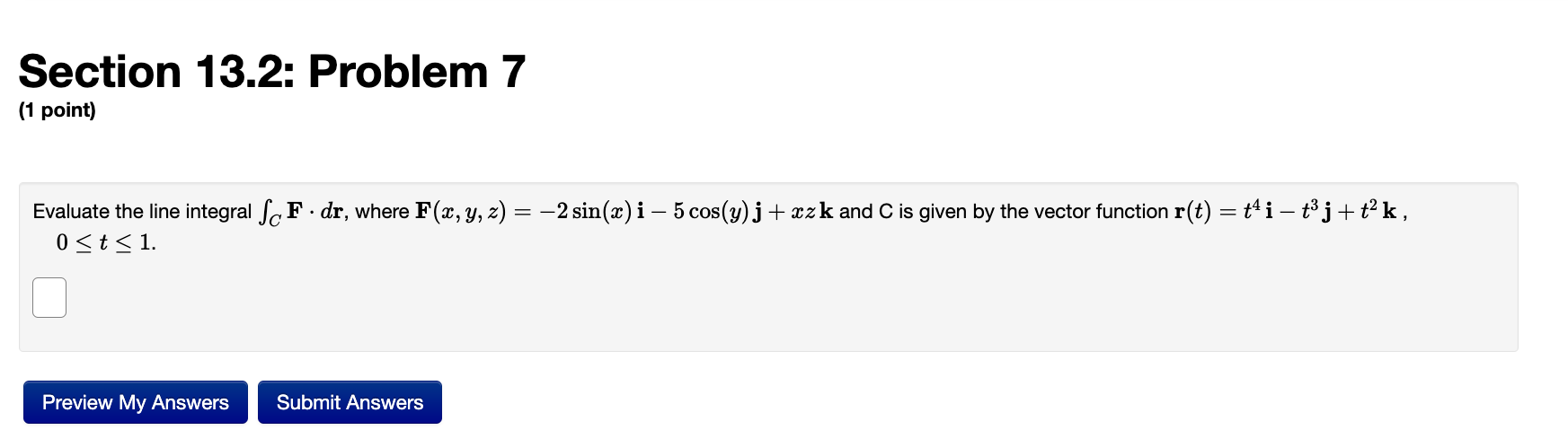 Solved Evaluate the line integral ∫CF⋅dr, where | Chegg.com