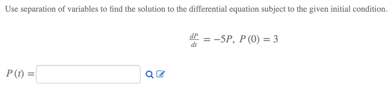 Solved Use separation of variables to find the solution to | Chegg.com