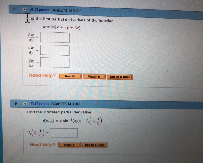 Solved O-10.13 points SCalcET8 14.3.033. 8. Find the first | Chegg.com