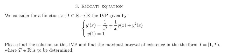 Solved 3. RICCATI EQUATION We consider for a function x:ICR | Chegg.com
