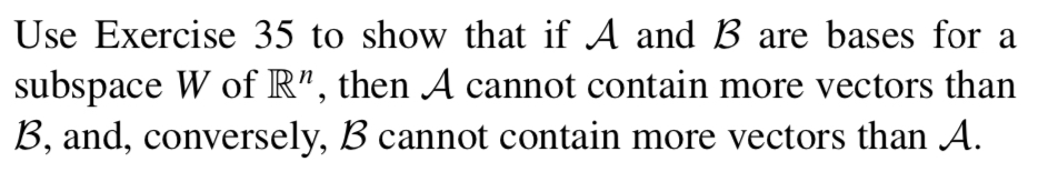 Solved Use Exercise 35 to show that if A and B are bases for | Chegg.com