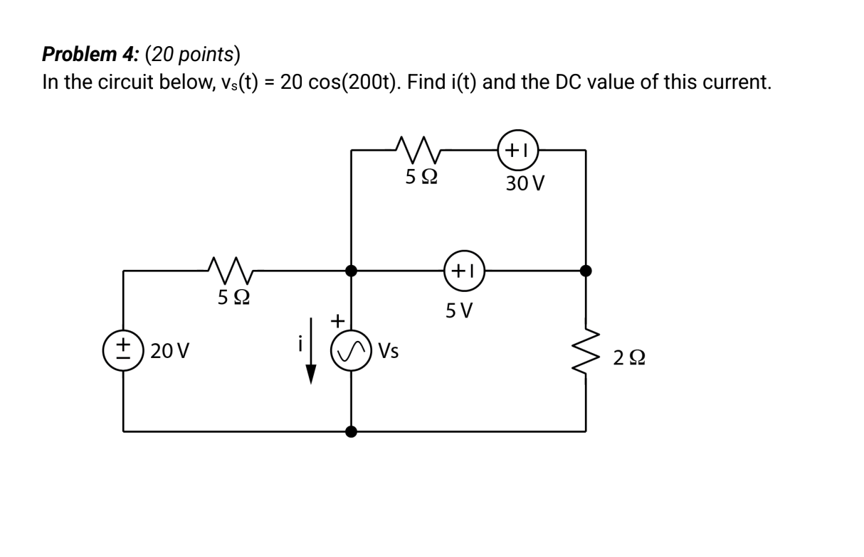 Solved Problem 4: (20 points) In the circuit below, | Chegg.com