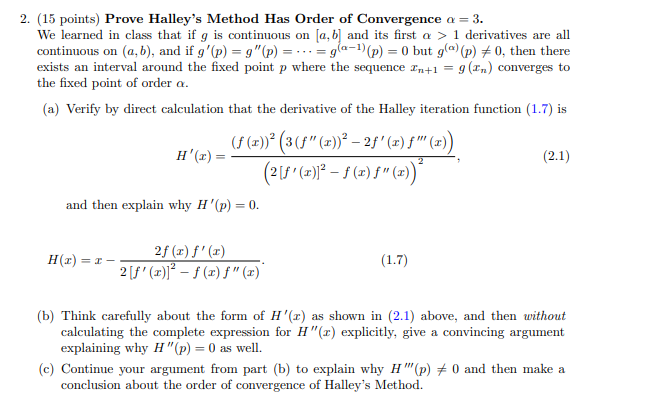 Solved (15 points) Prove Halley's Method Has Order of | Chegg.com
