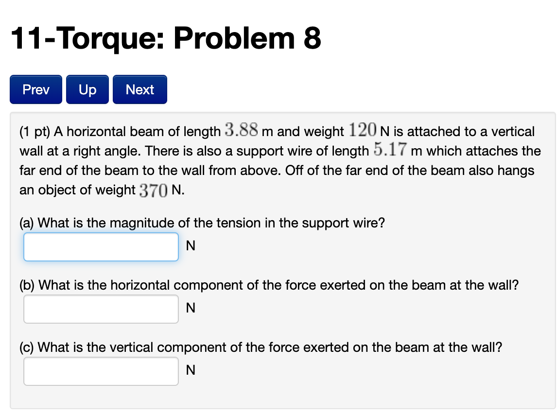 Solved 11-Torque: Problem 8 Prev Up Next (1 pt) A horizontal | Chegg.com