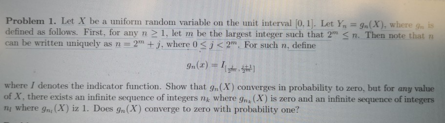 Solved Problem 1. Let X be a uniform random variable on the | Chegg.com