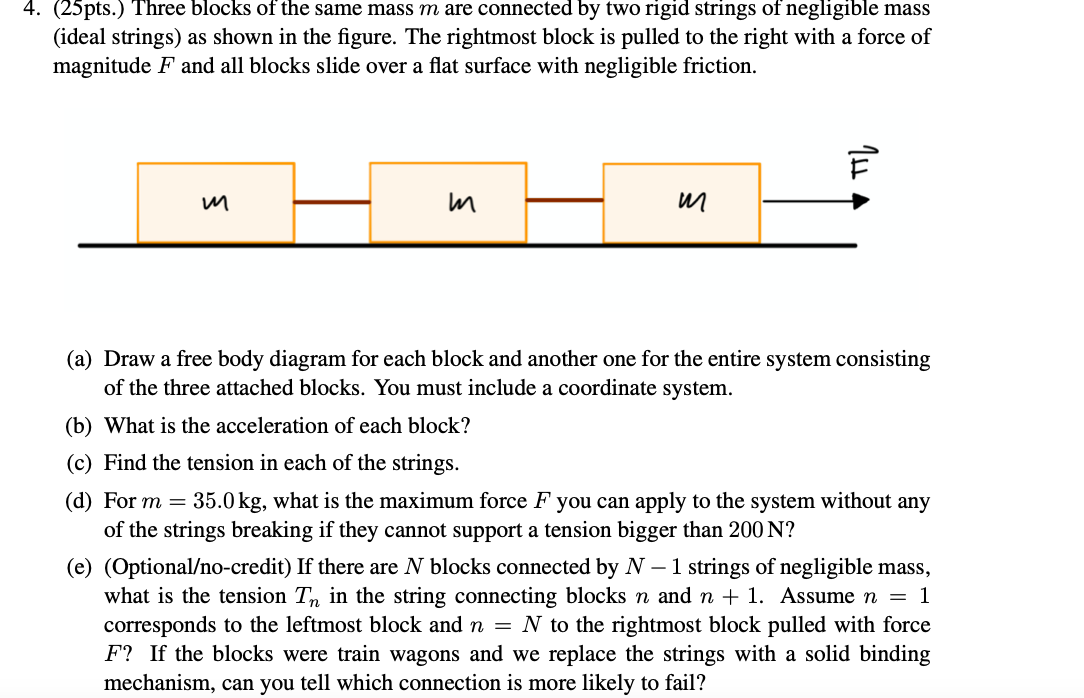 Solved 4. (25pts.) Three blocks of the same mass m are | Chegg.com