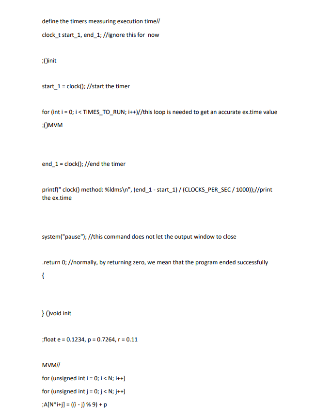 Solved 1. Below program that multiplies two arrays (mym() | Chegg.com