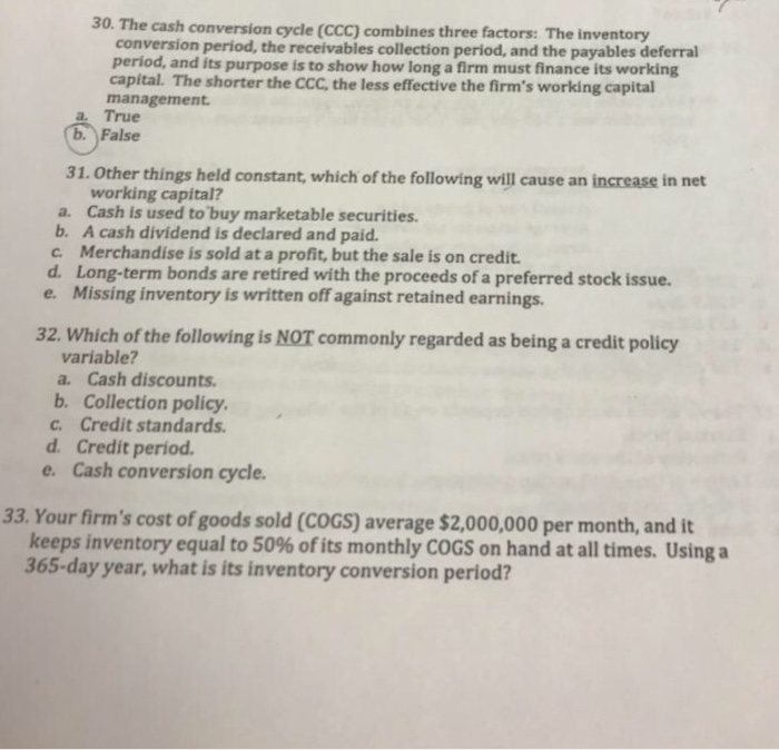 Solved 30. The cash conversion cycle (CCC) combines three | Chegg.com