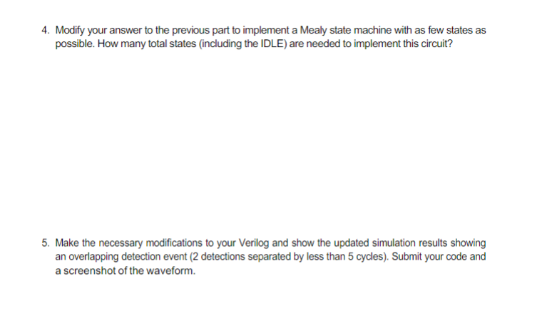 Solved Problem 3: FSMs - Pattern Detection [6 pts] In this | Chegg.com