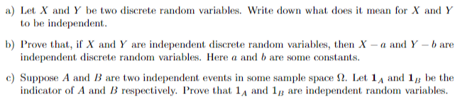Solved a) Let X and Y be two discrete random variables. | Chegg.com