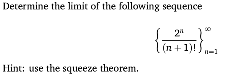 Solved Determine the limit of the following sequence | Chegg.com