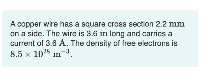 Solved A copper wire has a square cross section 2.2 mm on a | Chegg.com