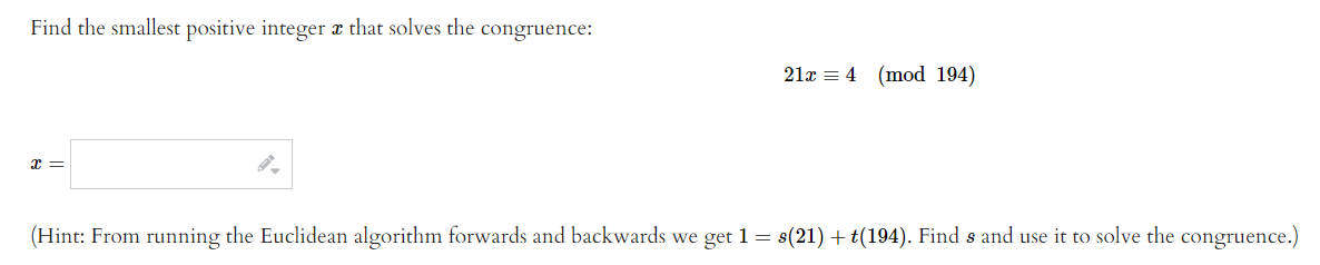 Solved Find the smallest positive integer x that solves the | Chegg.com