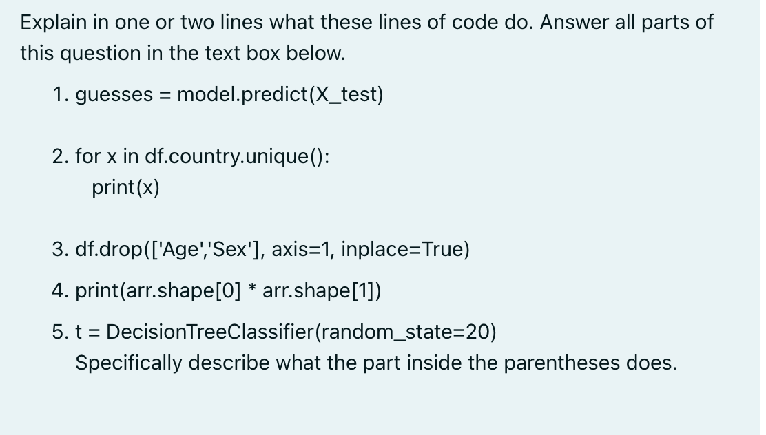 Solved Explain in one or two lines what these lines of code | Chegg.com
