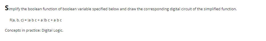 Solved Simplify the boolean function of boolean variable | Chegg.com