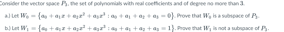 Solved Consider the vector space P3, the set of polynomials | Chegg.com