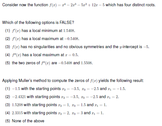 Solved Consider now the function f(1) = r4 – 2r- 522 +12– 5 | Chegg.com
